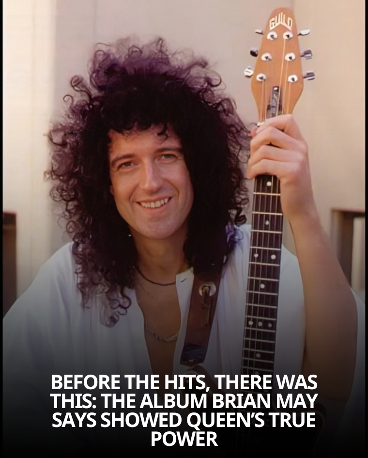 Before the Hits, There Was This: The Album Brian May Says Showed Queen ...