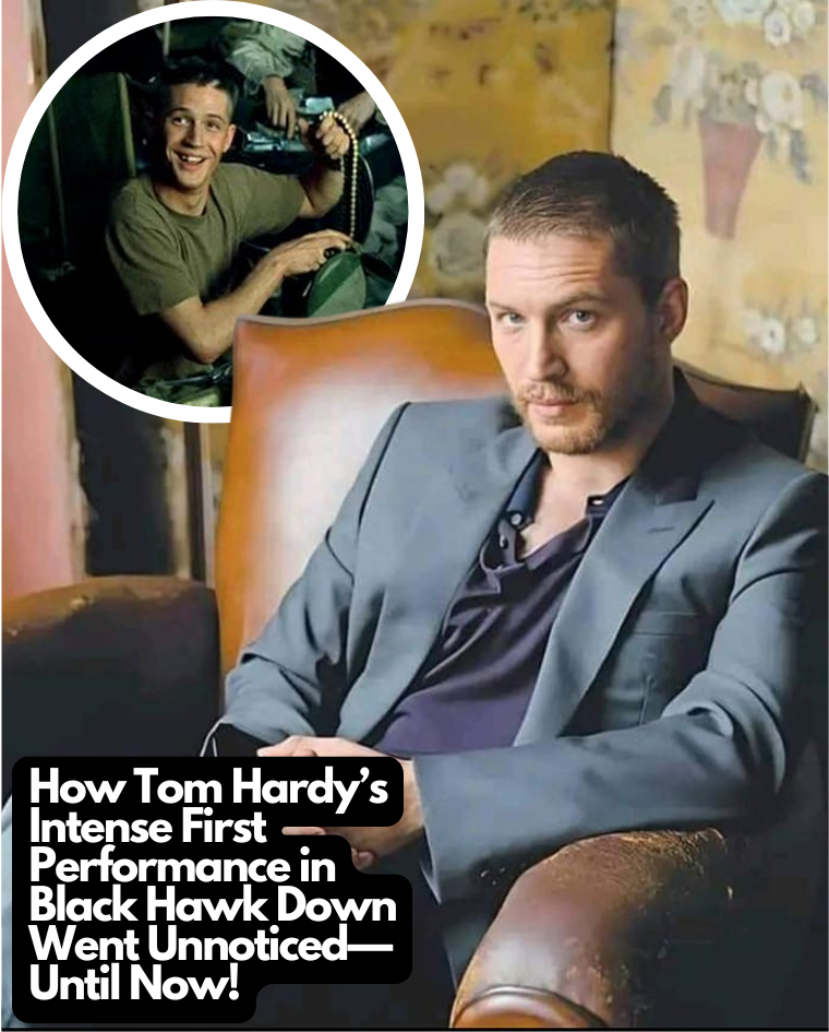 How Tom Hardy’s Intense First Performance in Black Hawk Down Went ...