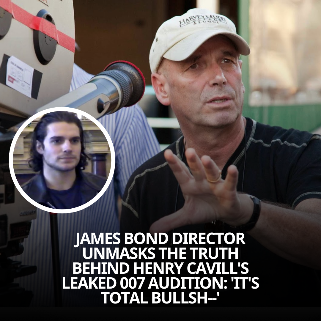 James Bond Director Unmasks the Truth Behind Henry Cavill’s Leaked 007 ...