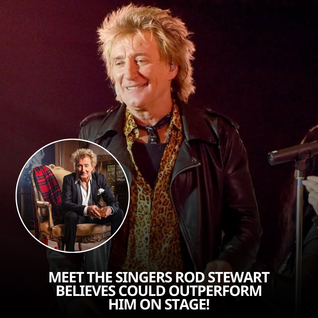 Meet the Singers Rod Stewart Believes Could Outperform Him on Stage! - Us
