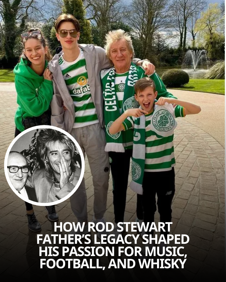 The Scottish Heartbeat Behind Rod Stewart’s Fame: How His Father’s ...