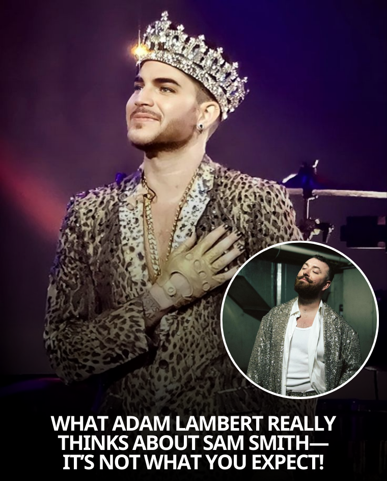 What Adam Lambert Really Thinks About Sam Smith—It’s Not What You ...